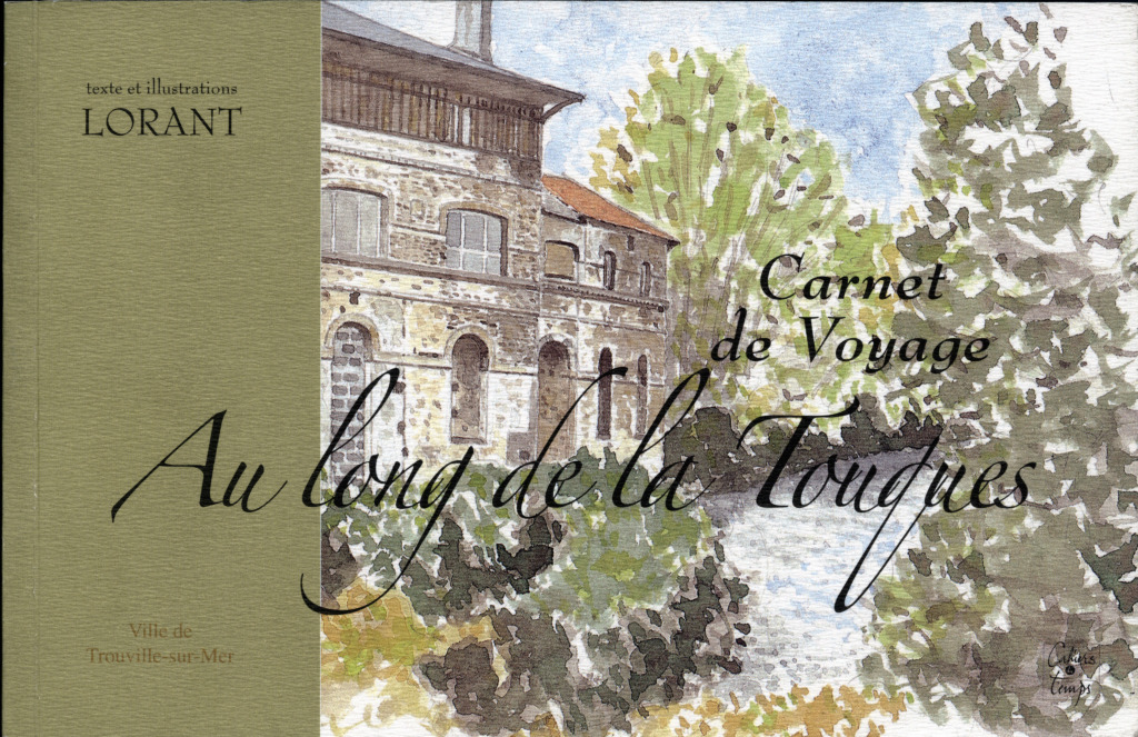 Au long de la Touques - Cahiersdutemps